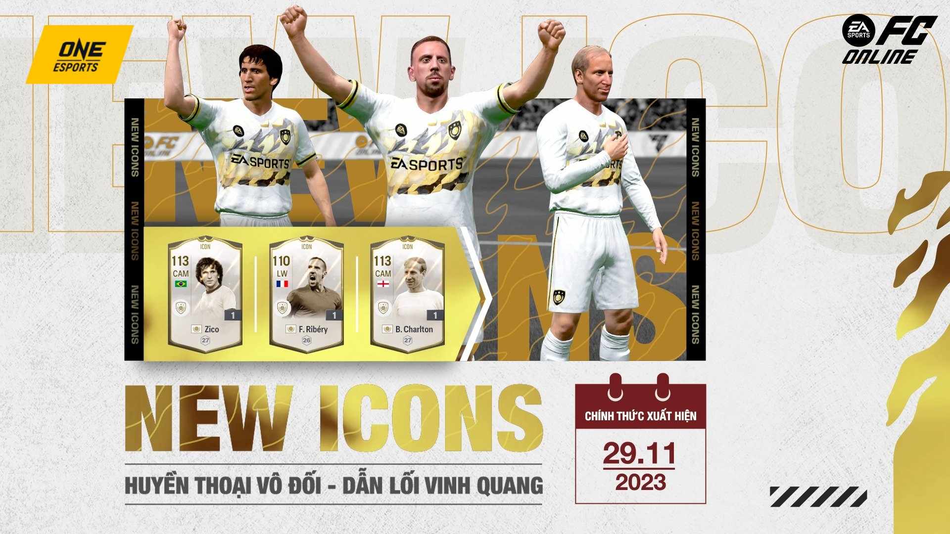 FC Online: Chào đón 3 ICON mới toanh của sever Việt với slogan 'Huyền thoại vô đối, dẫn lối vinh ...