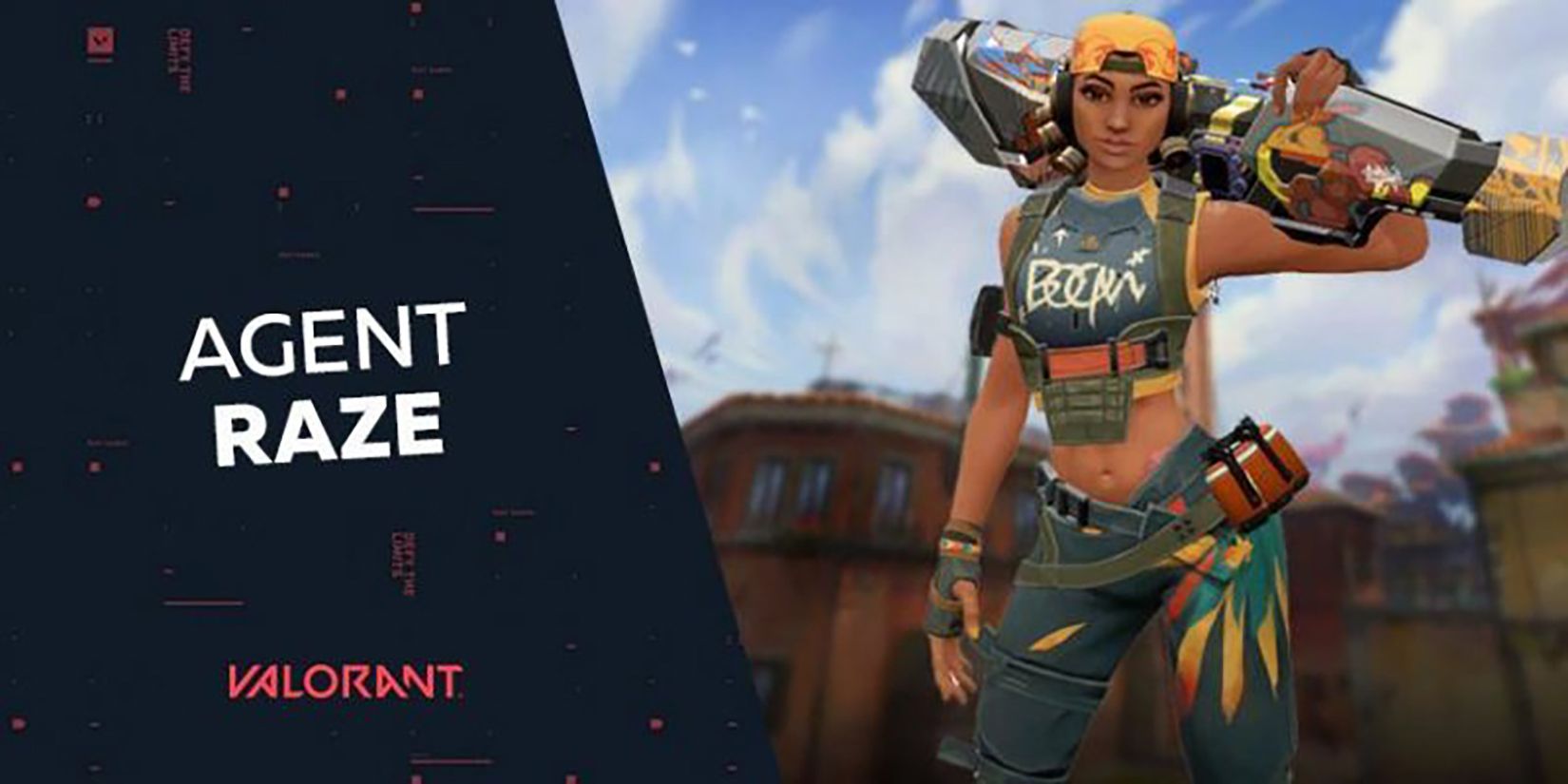 Raze - Nhân vật cuối cùng trong Valorant chính thức xuất hiện với bộ kỹ ...