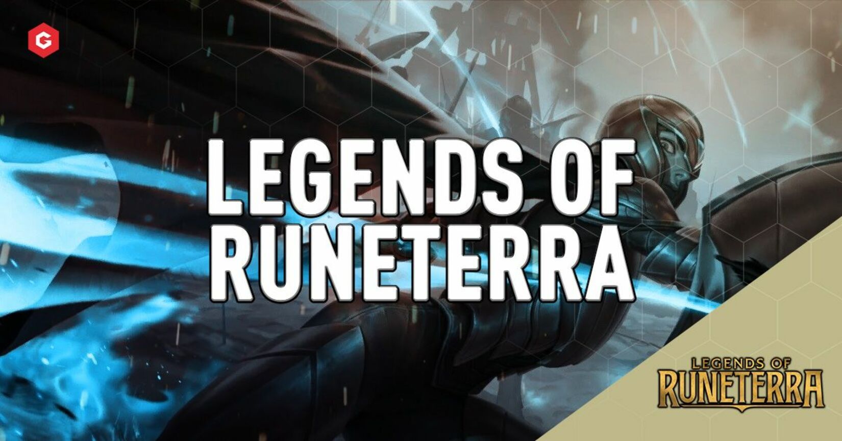 Những điều cần biết về Legends of Runeterra - game thẻ bài đang được ...